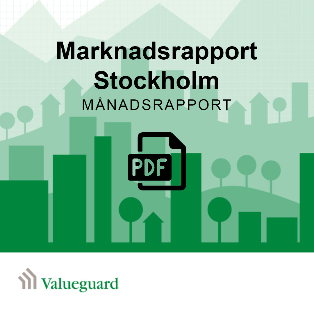 Marknadsrapport Stockholm - valueguard.se